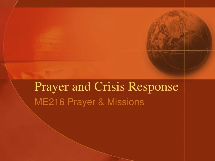 PPT - Prayer and Crisis Response PowerPoint Presentation, free download ...