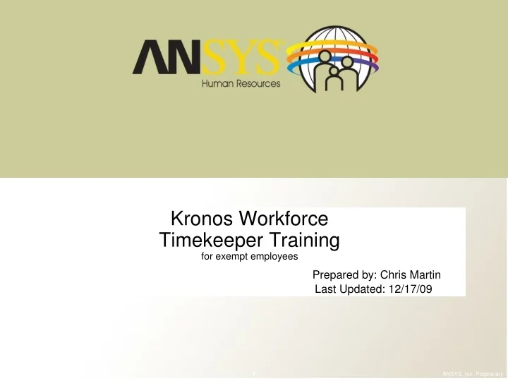 PPT - Kronos Workforce Timekeeper PowerPoint Presentation, free ...
