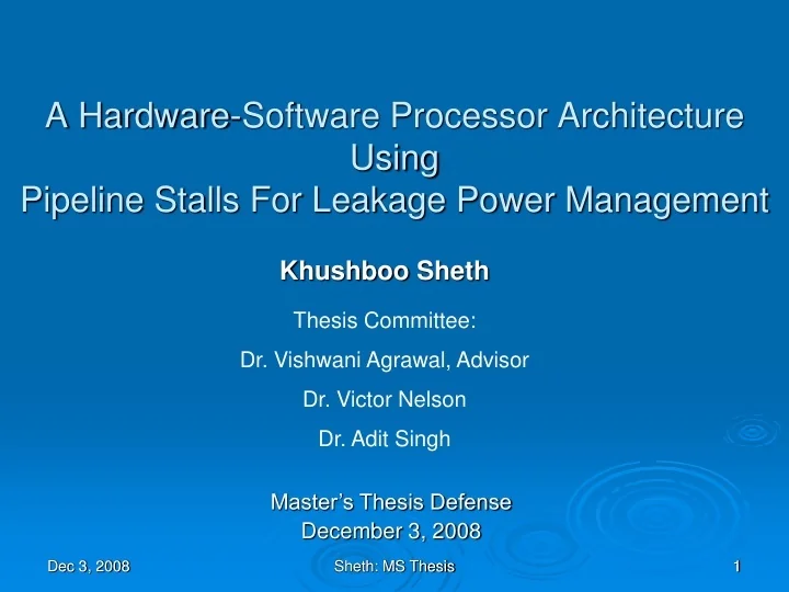 PPT - A Hardware-Software Processor Architecture Using Pipeline Stalls ...