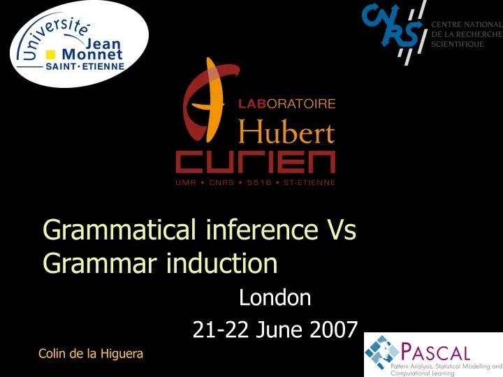 PPT - Grammatical inference Vs Grammar induction PowerPoint ...