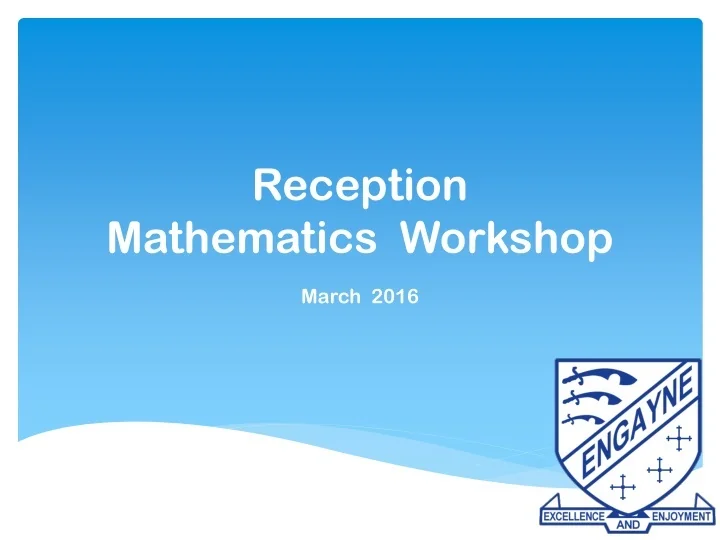 PPT - Reception Mathematics Workshop PowerPoint Presentation, free ...