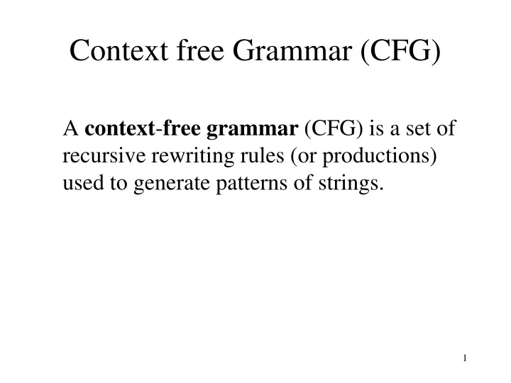 PPT - Context free Grammar (CFG) PowerPoint Presentation, free download - ID:9523530