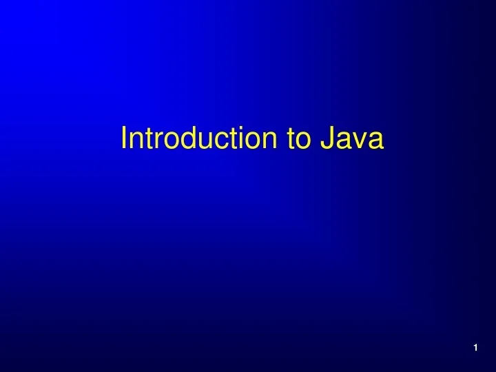 PPT - Introduction to Java PowerPoint Presentation, free download - ID ...