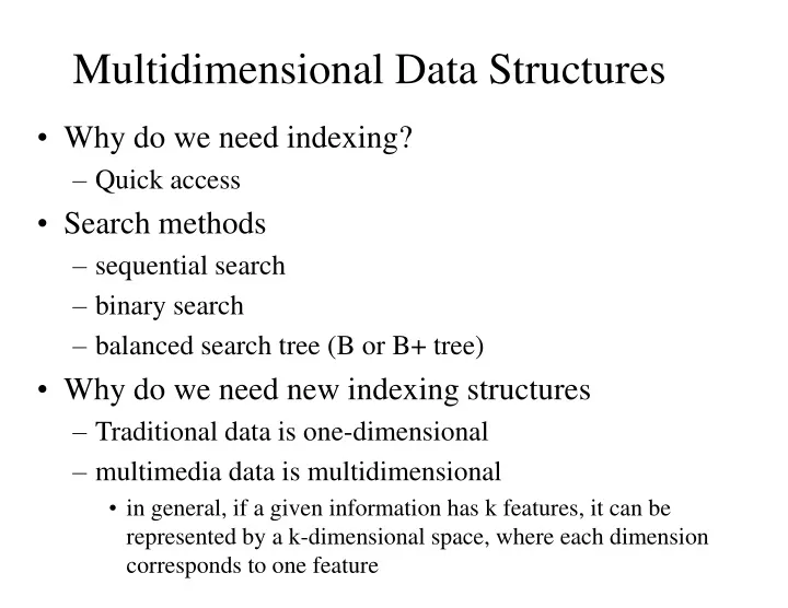 PPT - Multidimensional Data Structures PowerPoint Presentation, free ... PPT - Multidimensional Data Structures PowerPoint Presentation, free ...