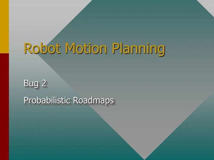 PPT - Robot Motion Planning PowerPoint Presentation, free download - ID ...