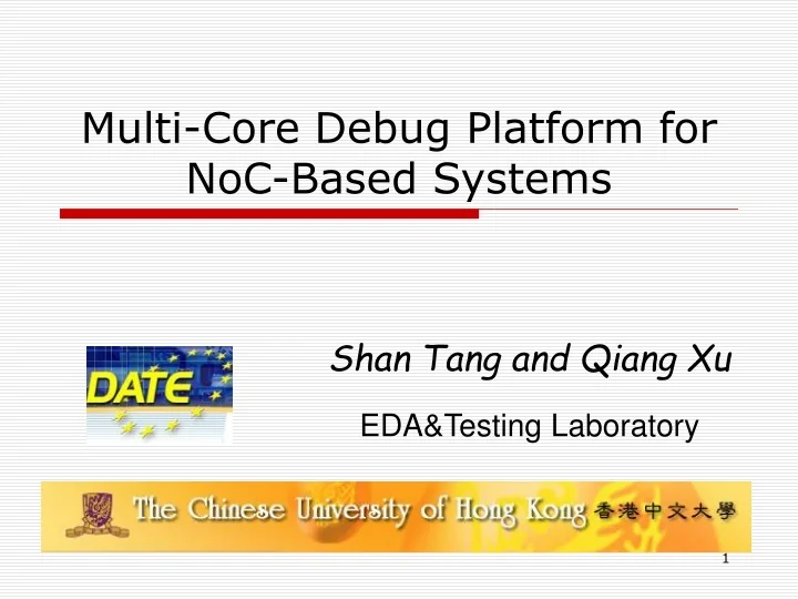 Ppt Multi Core Debug Platform For Noc Based Systems Powerpoint