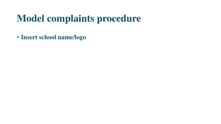 PPT - Model complaints procedure PowerPoint Presentation, free download ...