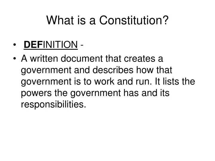 PPT - What is a Constitution? PowerPoint Presentation, free download ...