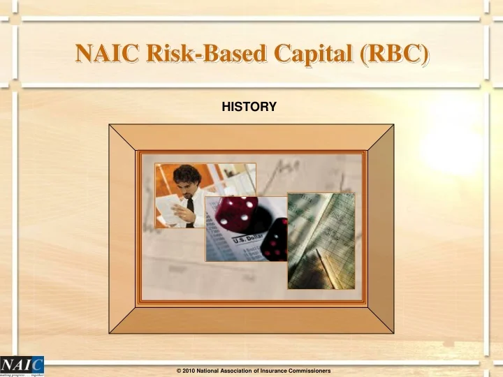 PPT - NAIC Risk-Based Capital (RBC) PowerPoint Presentation, free ...