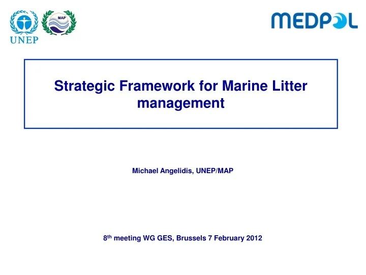 PPT - Strategic Framework for Marine Litter management PowerPoint ...