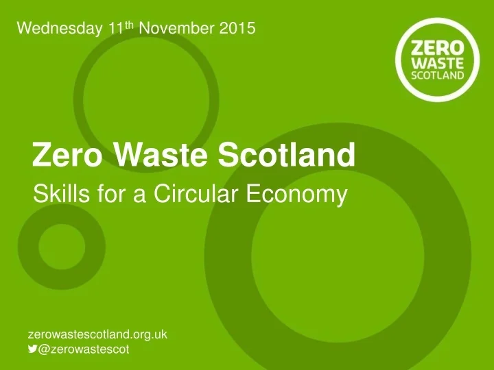 PPT - Zero Waste Scotland PowerPoint Presentation, free download - ID ...