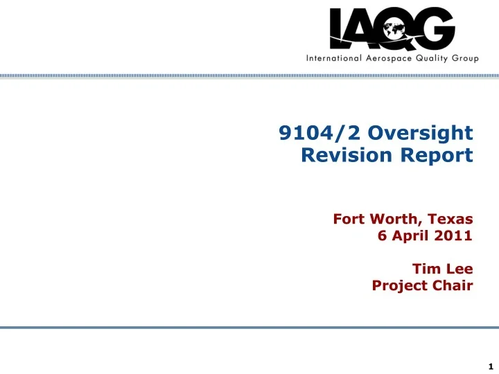 PPT - 9104/2 Oversight Revision Report PowerPoint Presentation, free ...
