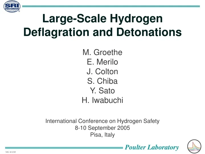 PPT - Large-Scale Hydrogen Deflagration and Detonations PowerPoint ...