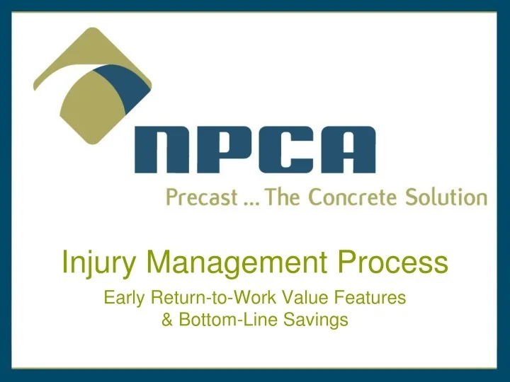 PPT - Injury Management Process PowerPoint Presentation, free download ...