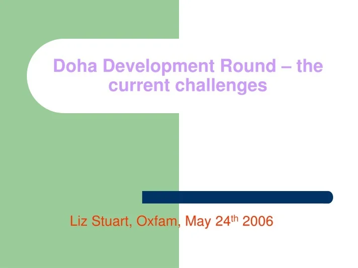 PPT - Doha Development Round – the current challenges PowerPoint ...