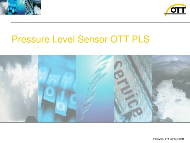PPT - Pressure Level Sensor OTT PLS PowerPoint Presentation, free ...