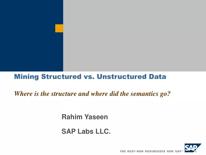 Ppt Mining Structured Vs Unstructured Data Where Is The Structure And Where Did The Semantics