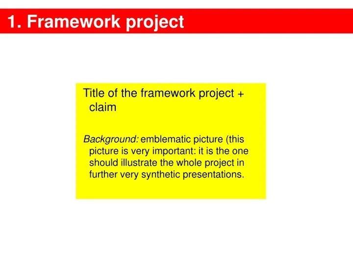 PPT - 1. Framework project PowerPoint Presentation, free download - ID ...
