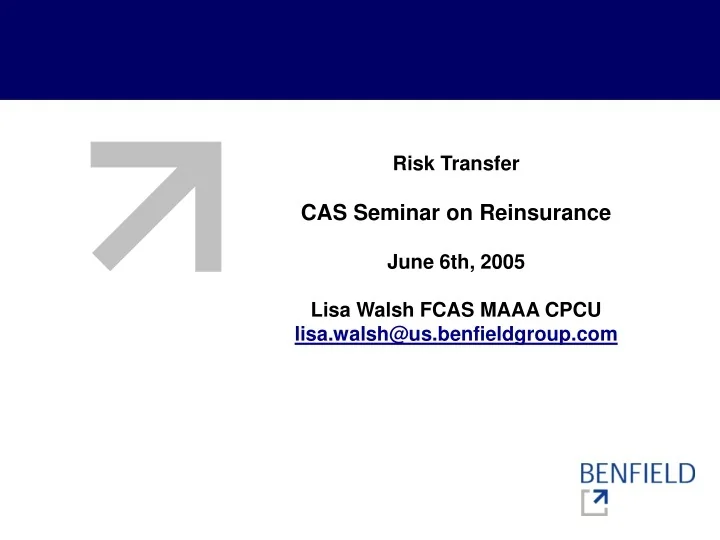 PPT - Risk Transfer Background Risk Transfer Analysis Reasonable Level ...