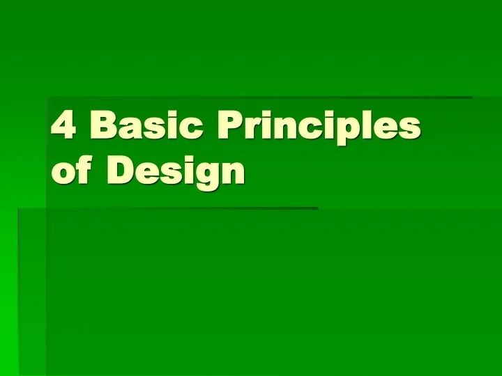 PPT - 4 Basic Principles of Design PowerPoint Presentation, free ...