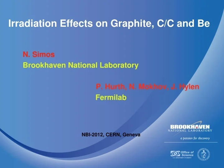 PPT - Irradiation Effects on Graphite, C/C and Be PowerPoint ...