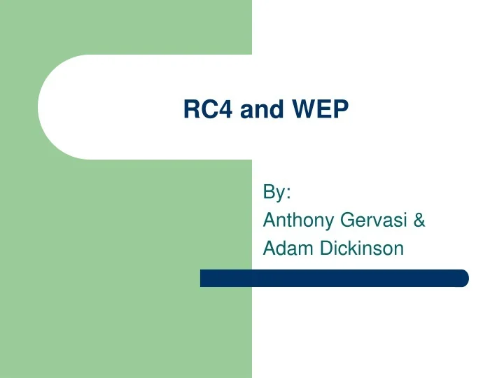 PPT - RC4 and WEP PowerPoint Presentation, free download - ID:9531168