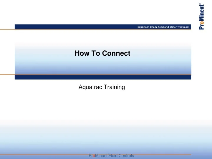 PPT - How To Connect PowerPoint Presentation, free download - ID:9531254