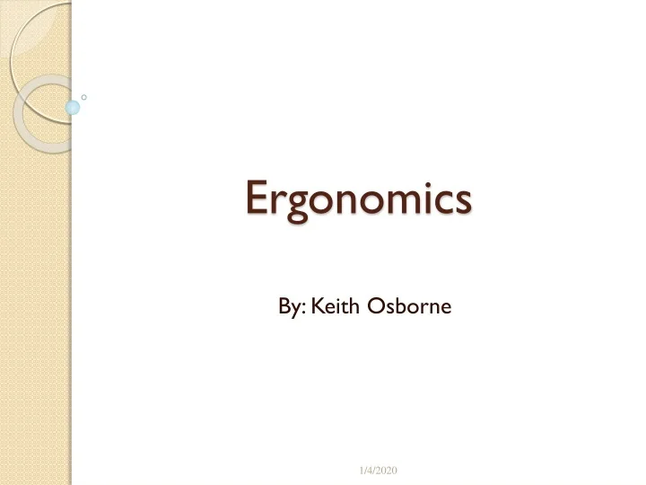 PPT - Ergonomics PowerPoint Presentation, free download - ID:9531973
