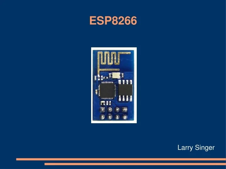 PPT - ESP8266 PowerPoint Presentation, free download - ID:9532543