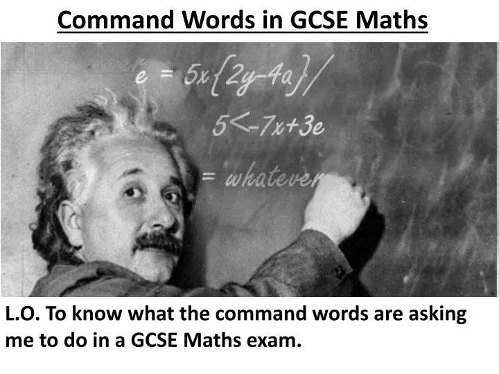PPT - Command Words in GCSE Maths PowerPoint Presentation, free ...