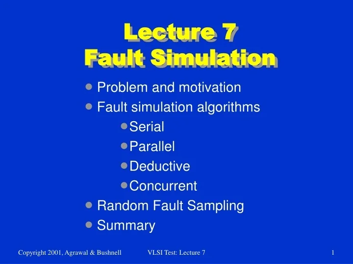 PPT - Lecture 7 Fault Simulation PowerPoint Presentation, free download - ID:9534188