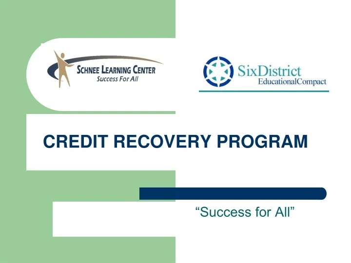 PPT - CREDIT RECOVERY PROGRAM PowerPoint Presentation, free download ...