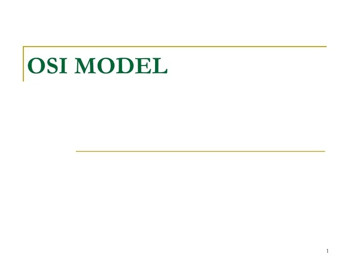 PPT - OSI MODEL PowerPoint Presentation, free download - ID:9535084