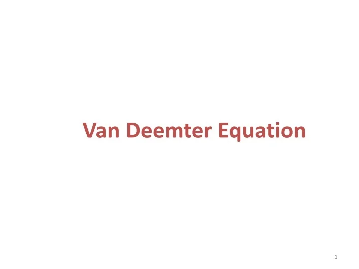 Ppt Van Deemter Equation Powerpoint Presentation Free Download Id 9536233