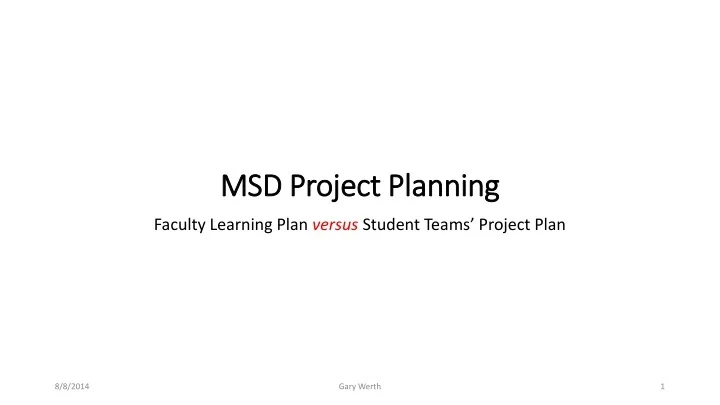 PPT - MSD Project Planning PowerPoint Presentation, free download - ID ...