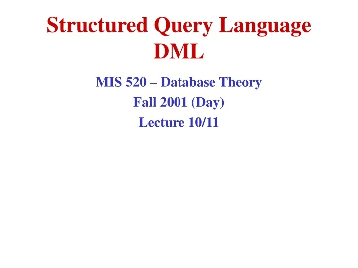 PPT - Structured Query Language DML PowerPoint Presentation, free ...