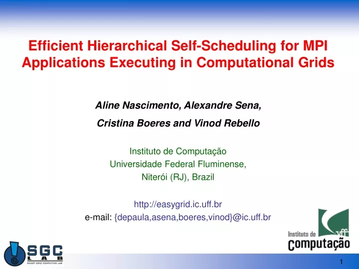 Ppt Efficient Hierarchical Self Scheduling For Mpi Applications Executing In Computational