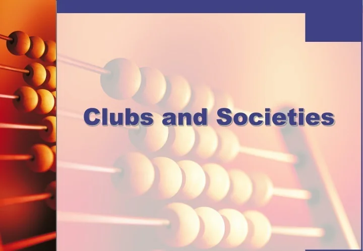 PPT - Clubs and Societies PowerPoint Presentation, free download - ID ...