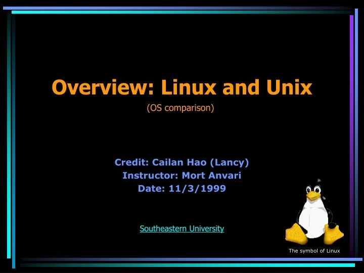 PPT - Overview: Linux and Unix PowerPoint Presentation, free download ...