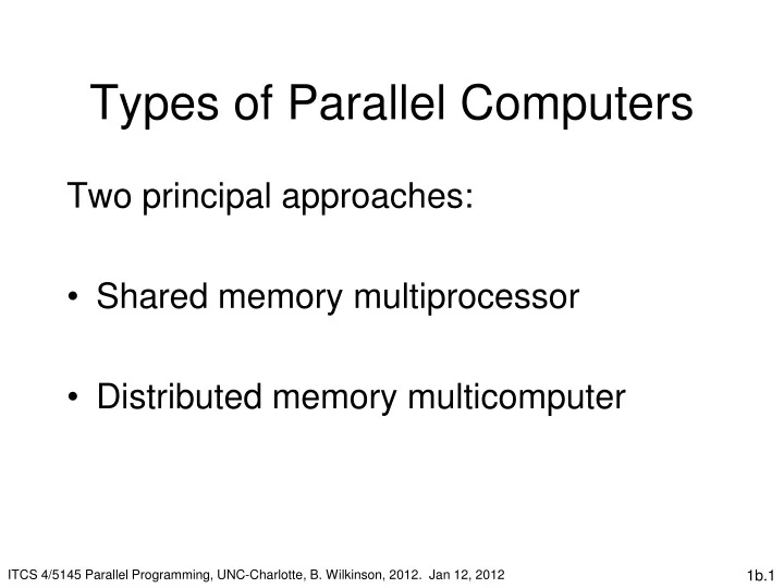 PPT - Types of Parallel Computers PowerPoint Presentation, free download - ID:9539230