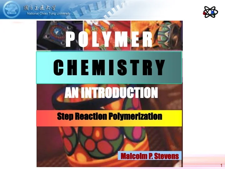 PPT - Step Reaction Polymerization PowerPoint Presentation, free ...