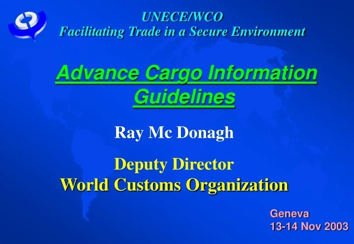 PPT - Advance Cargo Information Guidelines PowerPoint Presentation ...