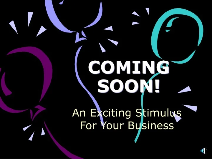 PPT - COMING SOON! PowerPoint Presentation, free download - ID:9540576