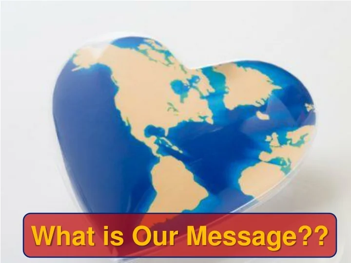 PPT - What is Our Message?? PowerPoint Presentation, free download - ID ...