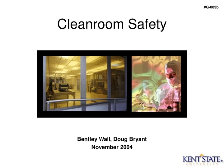 PPT - Cleanroom Safety PowerPoint Presentation, free download - ID:9541048