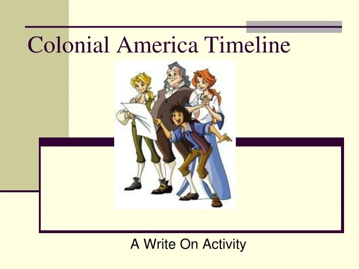 PPT - Colonial America Timeline PowerPoint Presentation, free download ...
