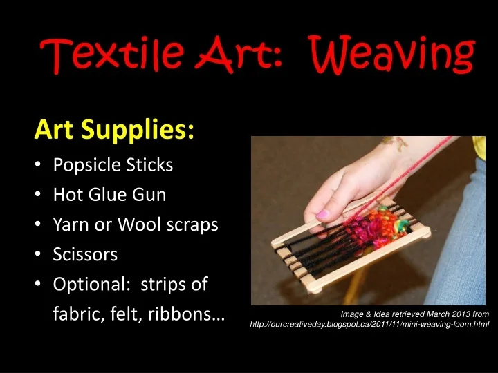PPT - Textile Art: Weaving PowerPoint Presentation, free download - ID ...