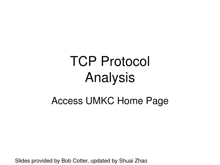 PPT - TCP Protocol Analysis PowerPoint Presentation, free download - ID ...