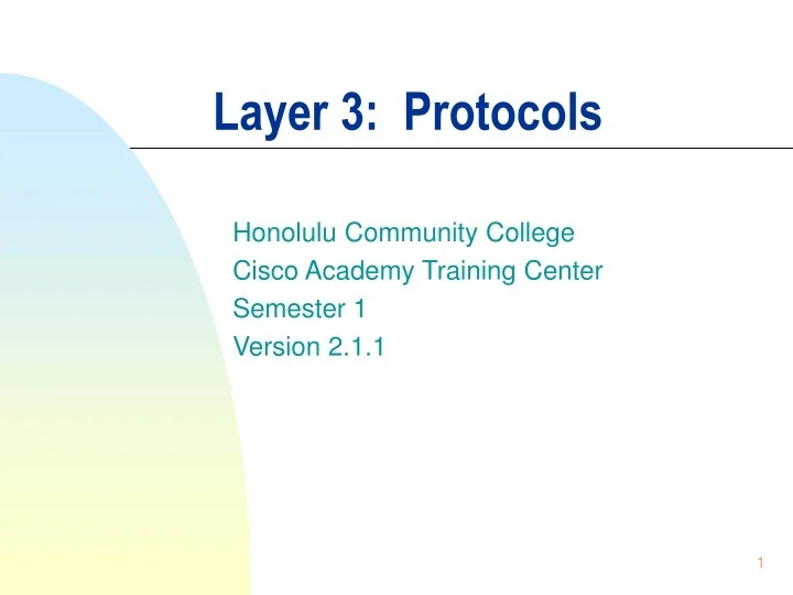 PPT - Layer 3: Protocols PowerPoint Presentation, free download - ID ...
