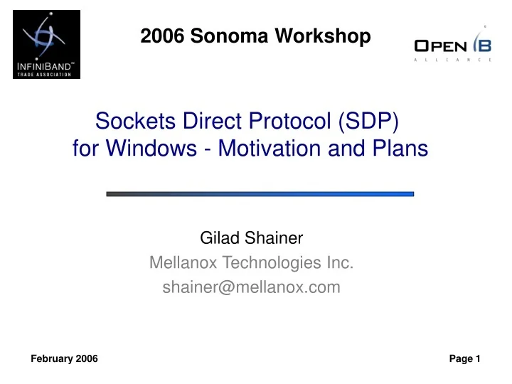PPT - Sockets Direct Protocol (SDP) for Windows - Motivation and Plans ...